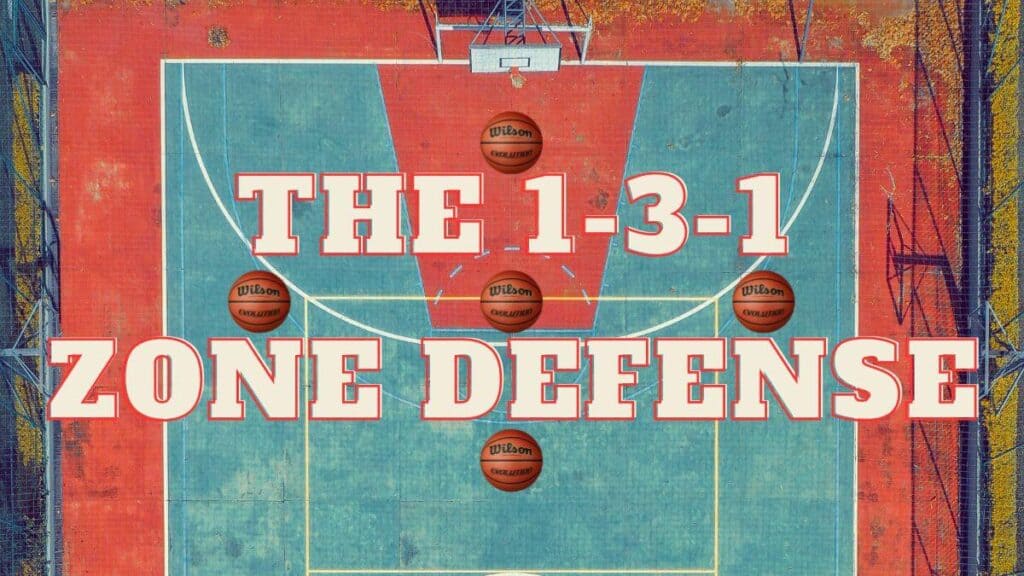 The 1-3-1 Zone Defense - HoopSong