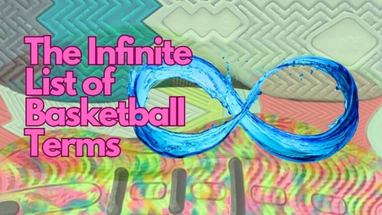 The Infinite List of Basketball Terms - HoopSong
